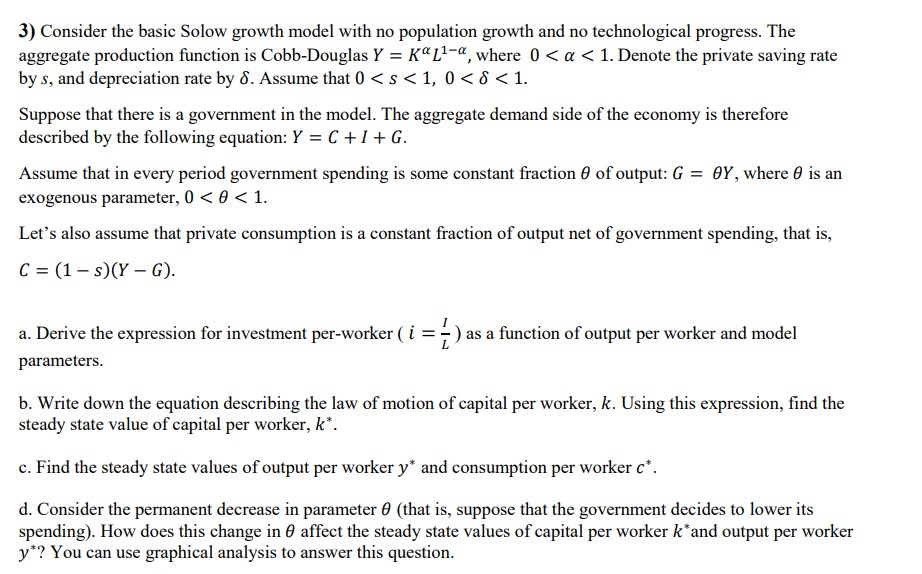Solved Consider the basic Solow growth model with no | Chegg.com