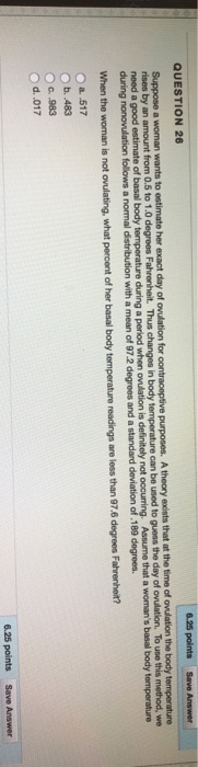 Solved QUESTION 23 QUESTION 24 O a 25 c. .0048 | Chegg.com