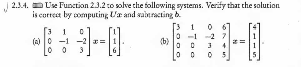 Solved Function 2.3.2 (backsub) Solve an upper triangular | Chegg.com