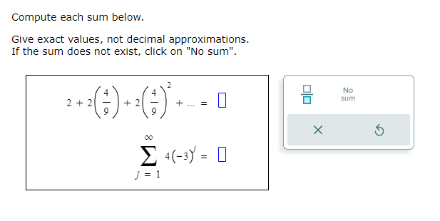Solved Compute each sum below. Give exact values, not | Chegg.com