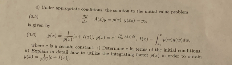 Solved 4) Under appropriate conditions, the solution to the | Chegg.com
