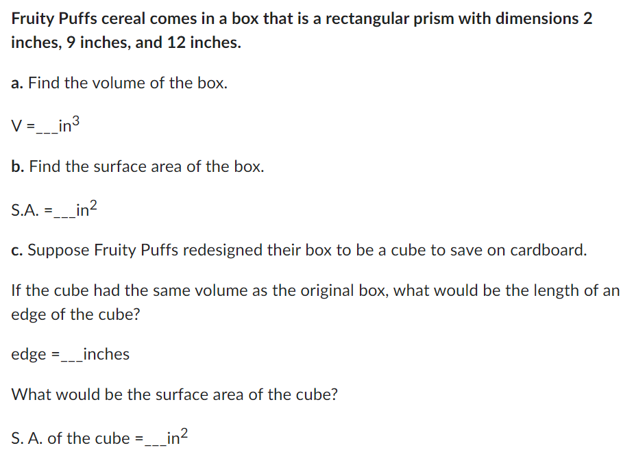 Solved Fruity Puffs cereal comes in a box that is a | Chegg.com