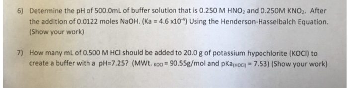 Solved Determine the pH of 500.0mL of buffer solution that | Chegg.com