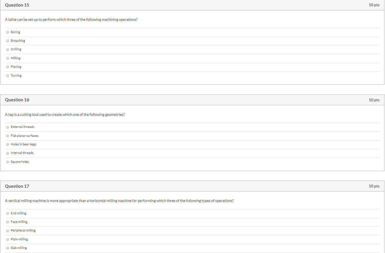 Solved Question 15 10 pts Alathe can be set up to perform | Chegg.com
