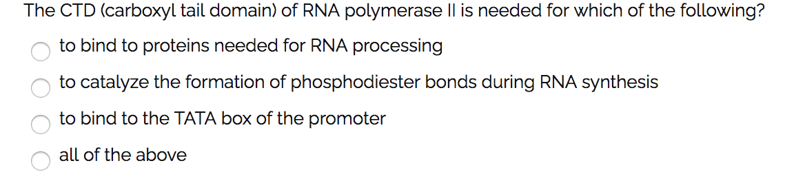 Solved The CTD (carboxyl tail domain) of RNA polymerase II | Chegg.com