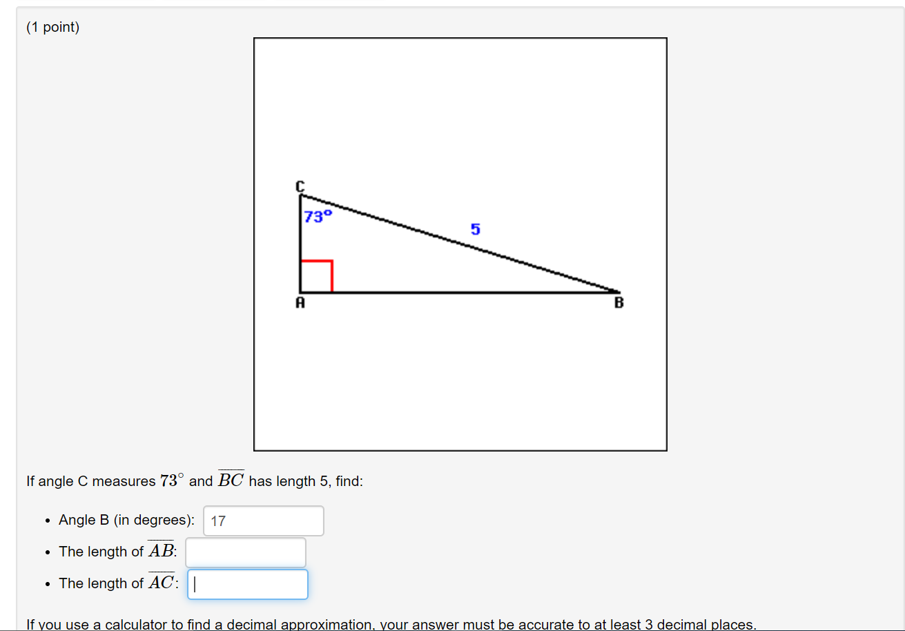 Solved (1 point) 73° 5 A B If angle C measures 73° and BC | Chegg.com