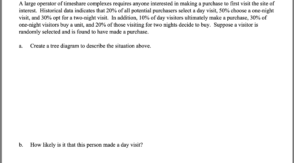 Solved A large operator of timeshare complexes requires | Chegg.com
