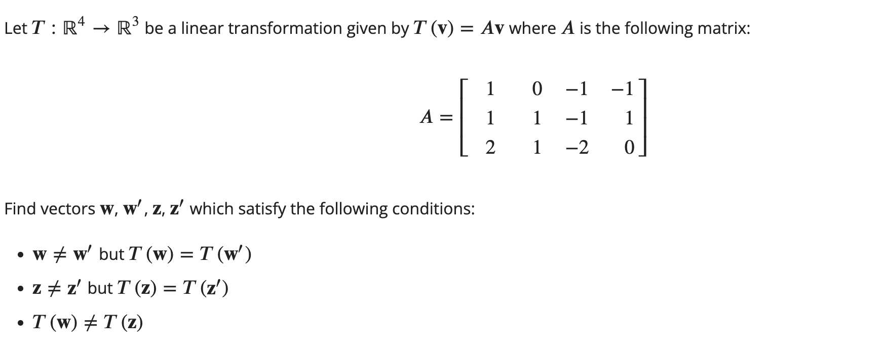 Solved Let T:R4→R3 be a linear transformation given by | Chegg.com