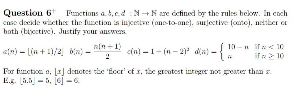 Solved Question 6 + Functions a,b,c,d : N → N are defined by | Chegg.com