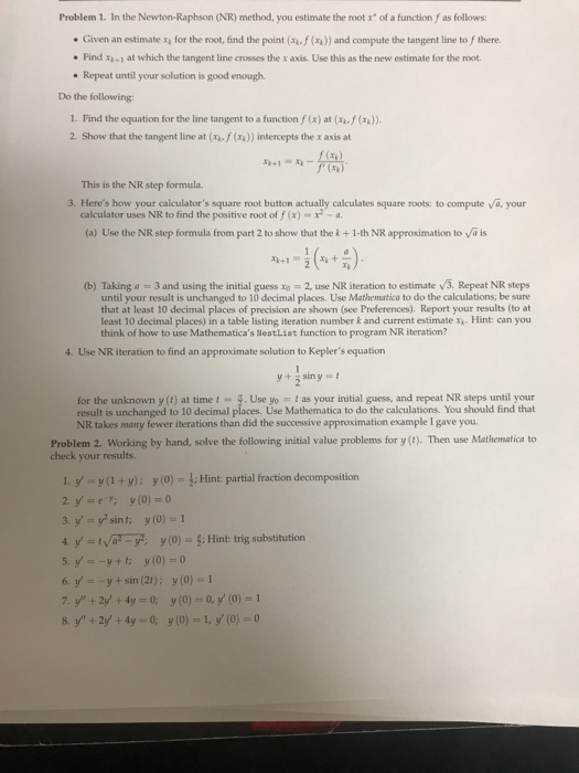 Solved Problem 1. In the Newton-Raphson (NR) method, you | Chegg.com