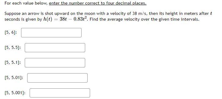 Solved For each value below, enter the number correct to | Chegg.com