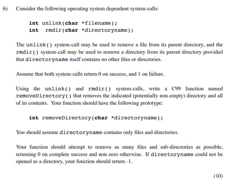 Solved 6) Consider the following operating system dependent | Chegg.com
