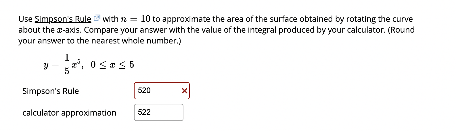 Solved Use Simpson's Rule ^(田 ) with n=10 to approximate the | Chegg.com