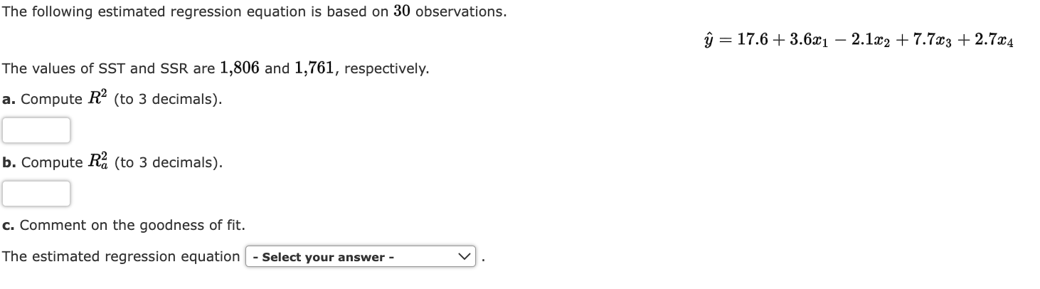 Solved The following estimated regression equation is based | Chegg.com
