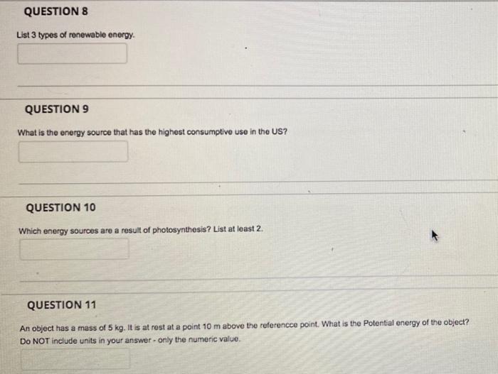 Solved List 3 types of renewable energy. QUESTION 9 What is | Chegg.com