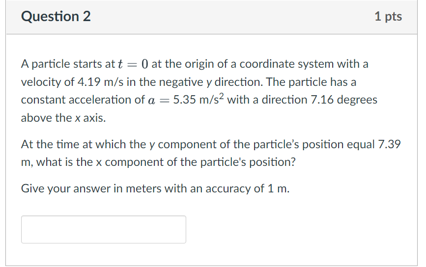 Solved A particle starts at t=0 at the origin of a | Chegg.com
