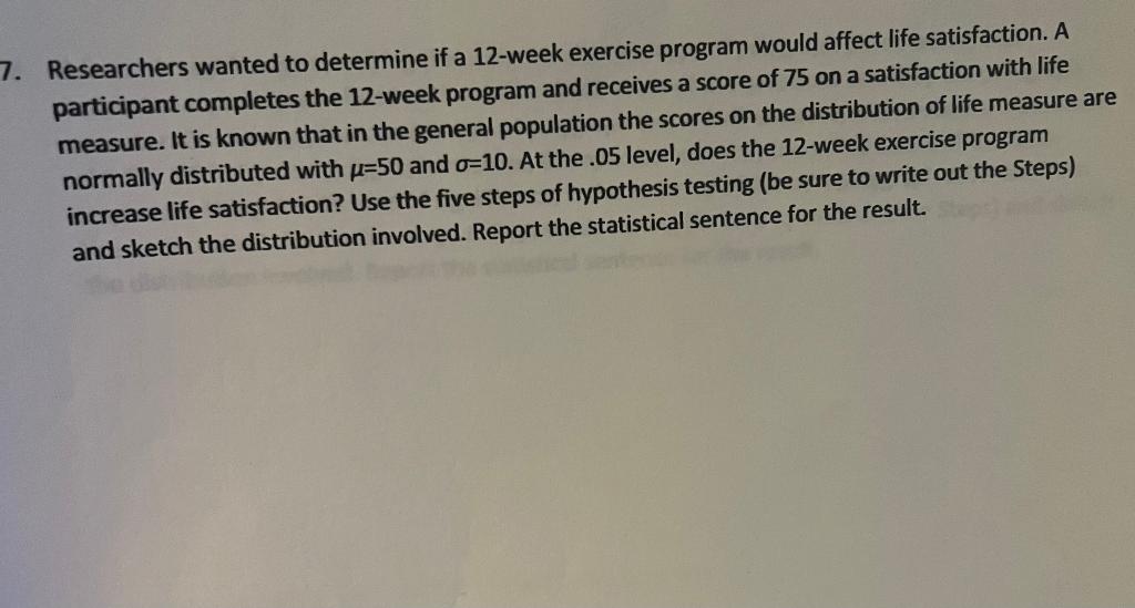 Solved Researchers wanted to determine if a 12 -week | Chegg.com