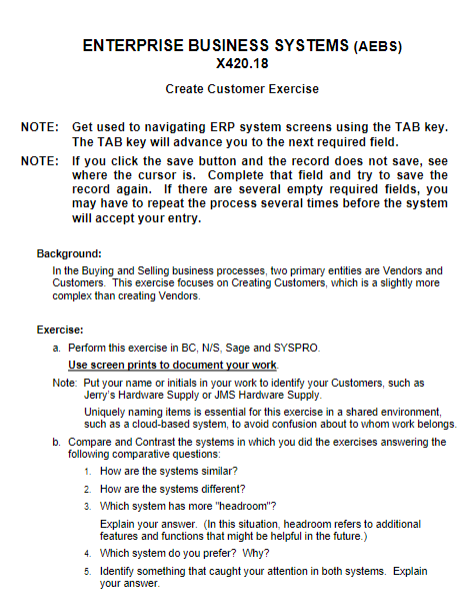 Solved ENTERPRISE BUSINESS SYSTEMS (AEBS) X420.18 Create | Chegg.com