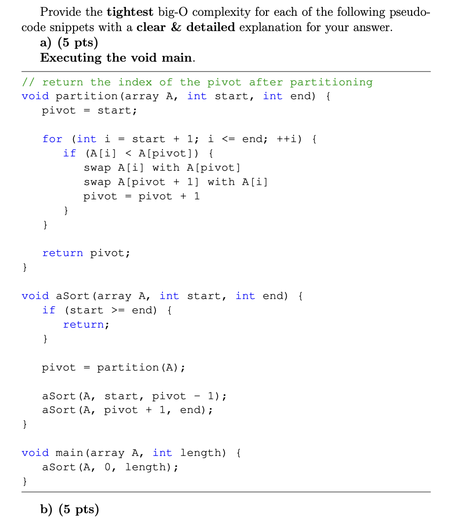Solved Provide the tightest big-O complexity for each of the | Chegg.com