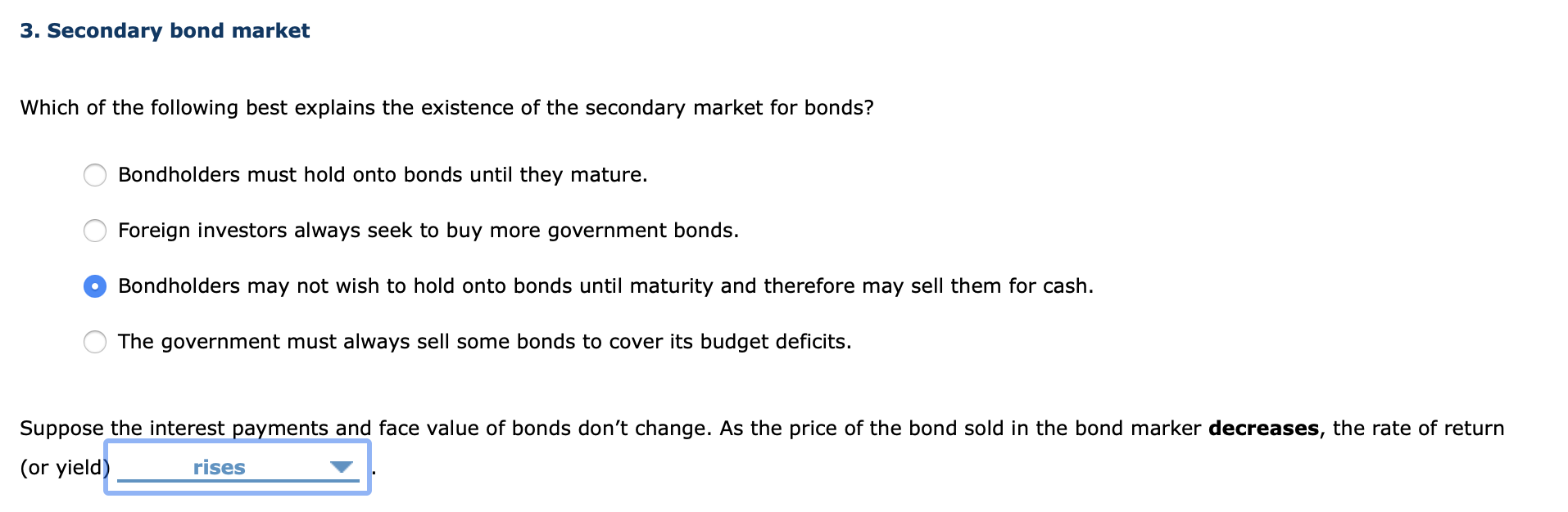 Solved 3. Secondary bond market Which of the following best | Chegg.com
