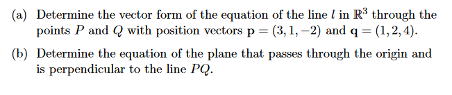 Solved (a) Determine the vector form of the equation of the | Chegg.com