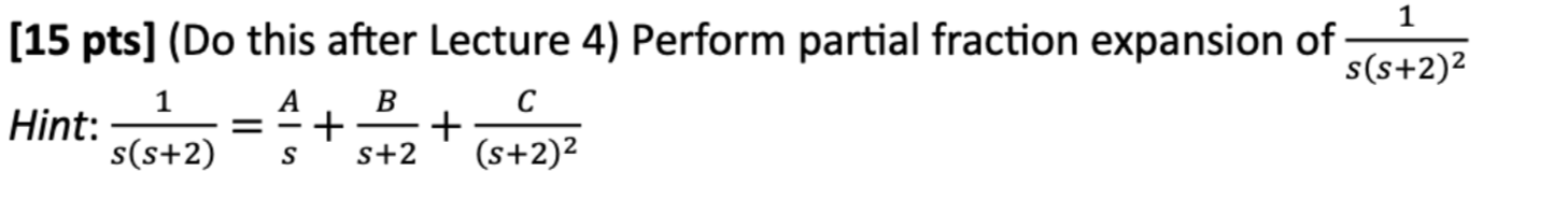 Solved [15 pts] (Do this after Lecture 4) Perform partial | Chegg.com