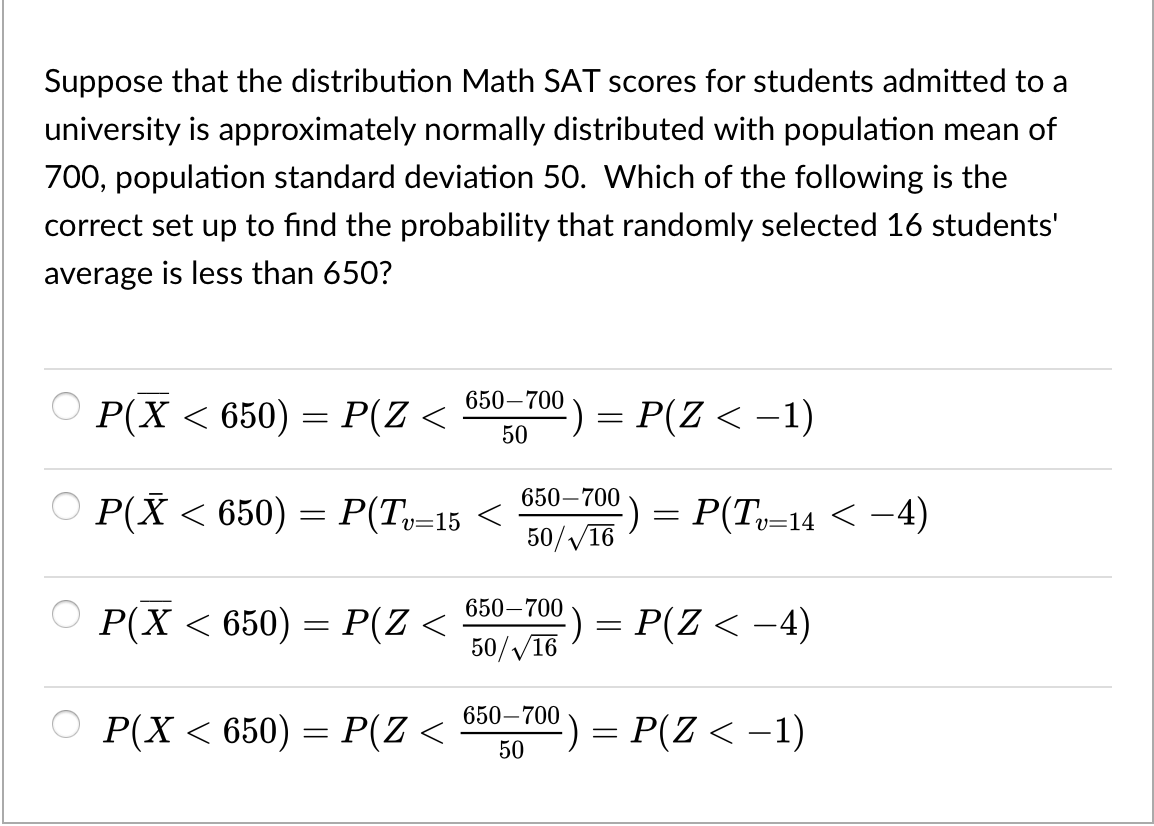 Solved Suppose that the distribution Math SAT scores for | Chegg.com