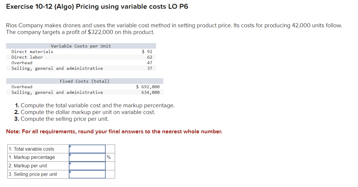 Solved Exercise 10-12 (Algo) Pricing using variable costs LO | Chegg.com
