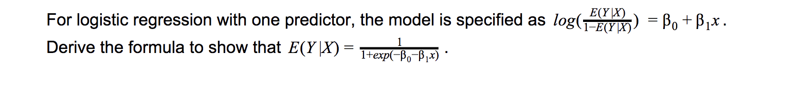 Solved E(YX) For logistic regression with one predictor, the | Chegg.com