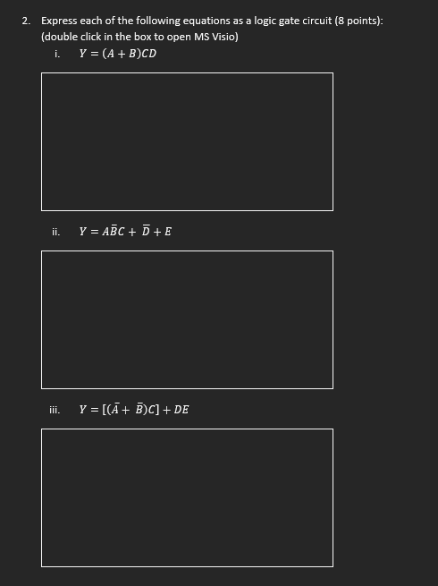 Solved Express each of the following equations as a logic | Chegg.com