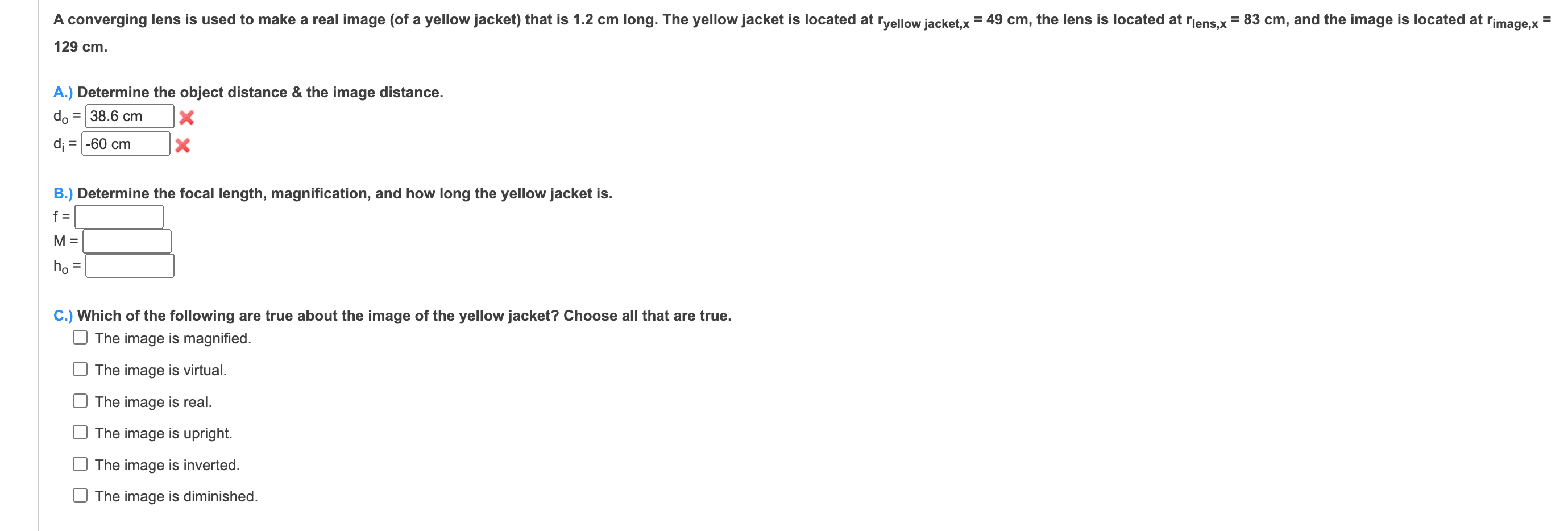 Solved 129 cm. A.) Determine the object distance \& the | Chegg.com