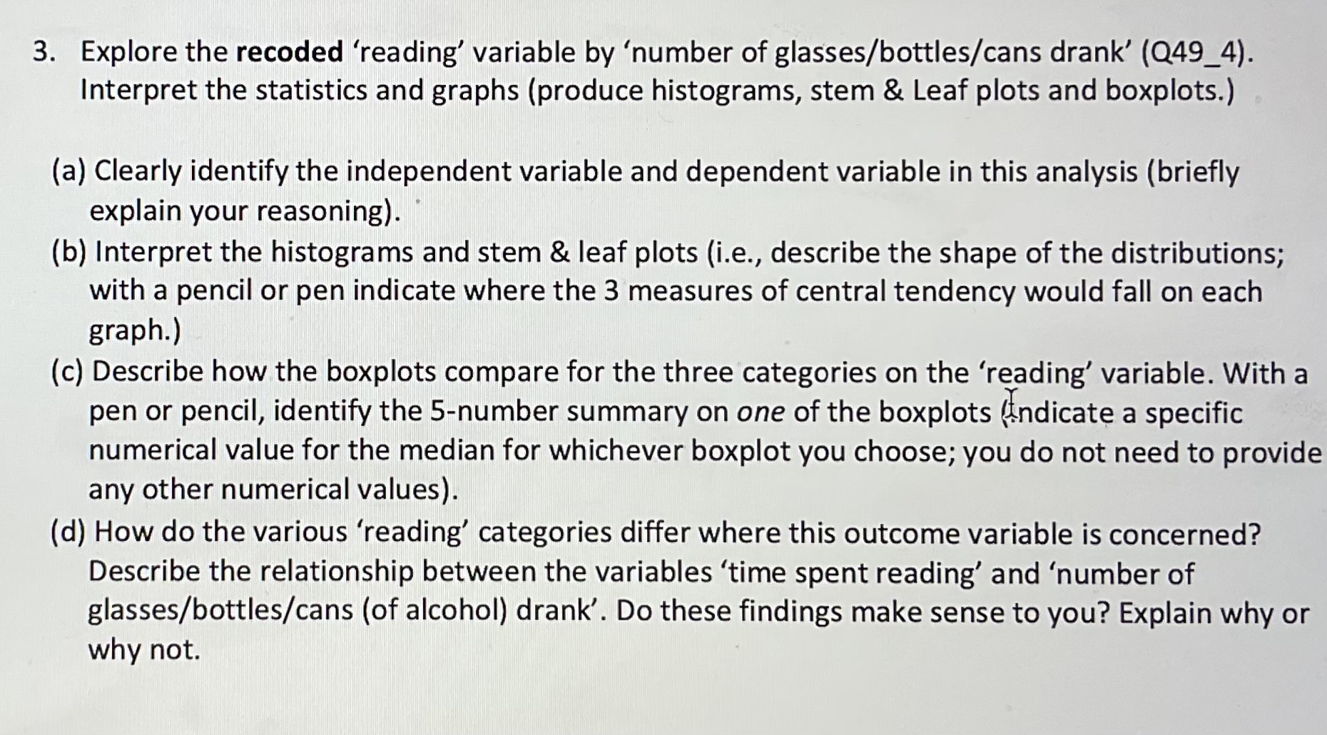 Solved 3. Explore the recoded 'reading' variable by 'number | Chegg.com