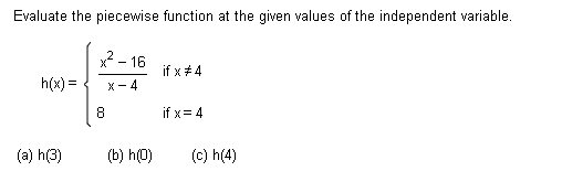 Solved Evaluate the piecewise function at the given values | Chegg.com