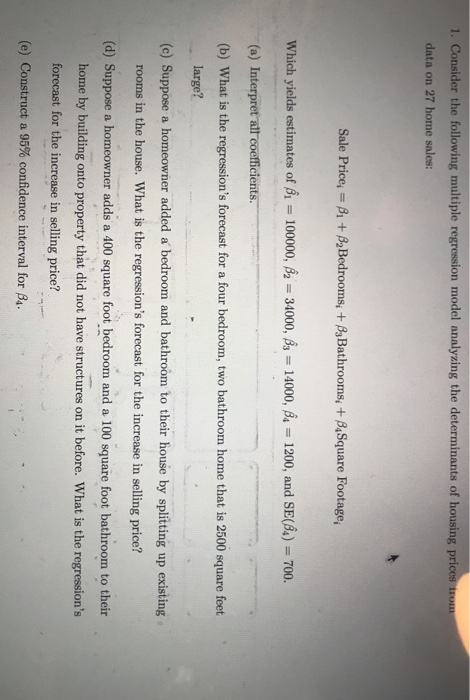 Solved 1 Consider The Following Multiple Regression Model 7563