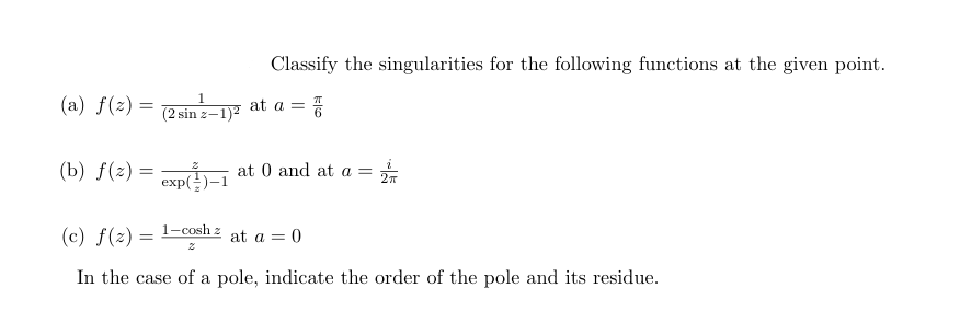 Solved Classify the singularities ﻿for the following | Chegg.com