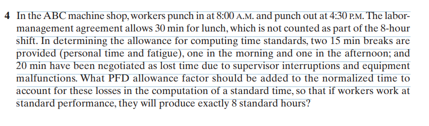 Solved In the ABC machine shop, workers punch in at 8:00 | Chegg.com