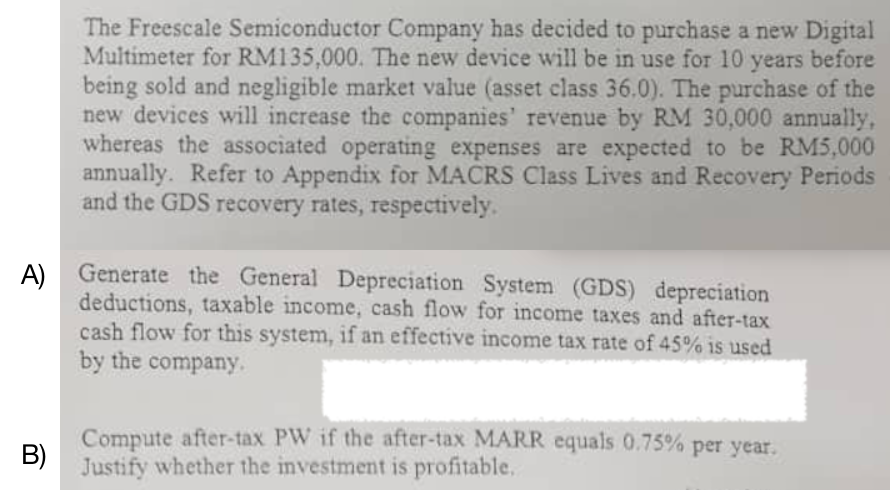 The Freescale Semiconductor Company has decided to | Chegg.com