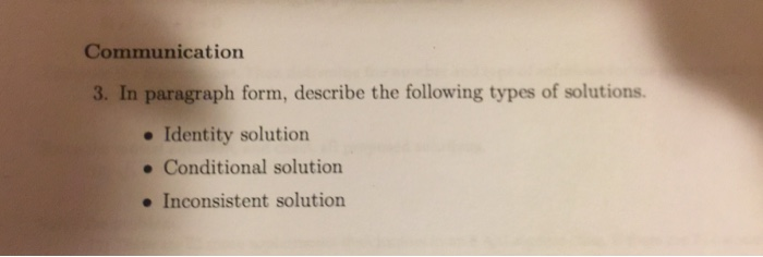 Solved Communication 3. In paragraph form, describe the | Chegg.com