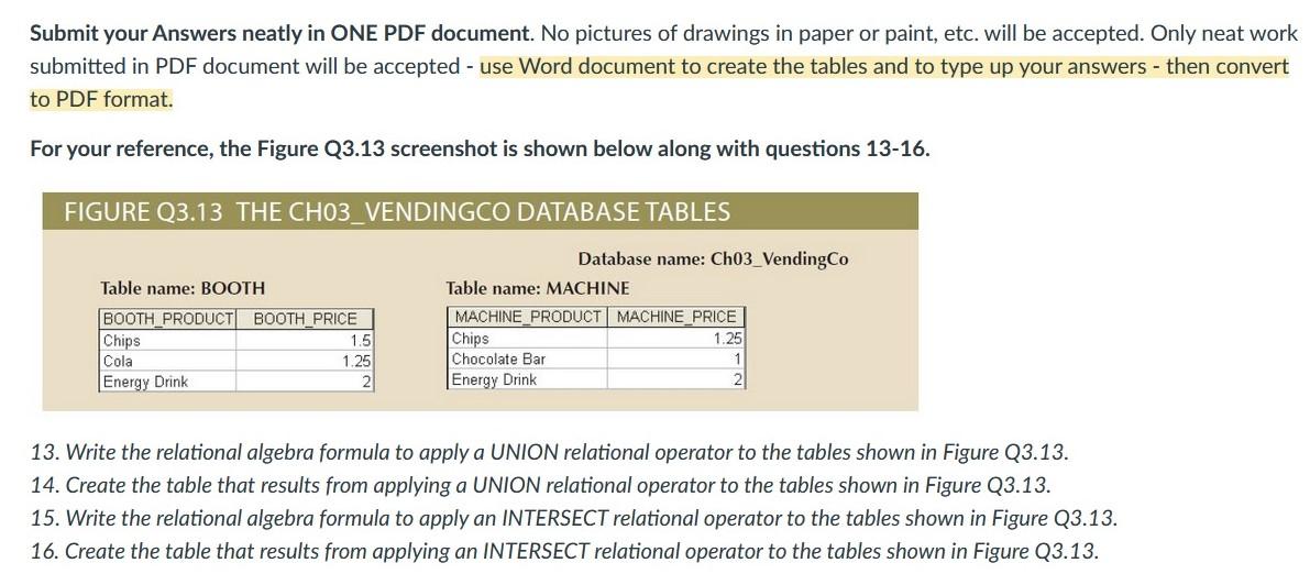 Solved Submit your Answers neatly in ONE PDF document. No | Chegg.com