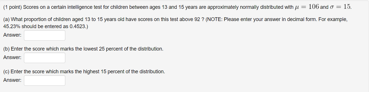 Solved (1 point) Scores on a certain intelligence test for | Chegg.com