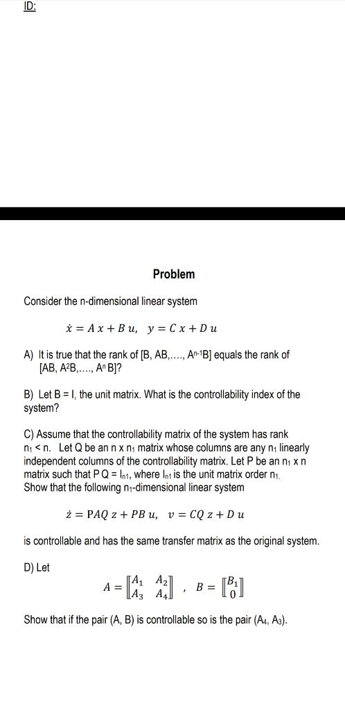 ID: Problem Consider the n-dimensional linear system | Chegg.com