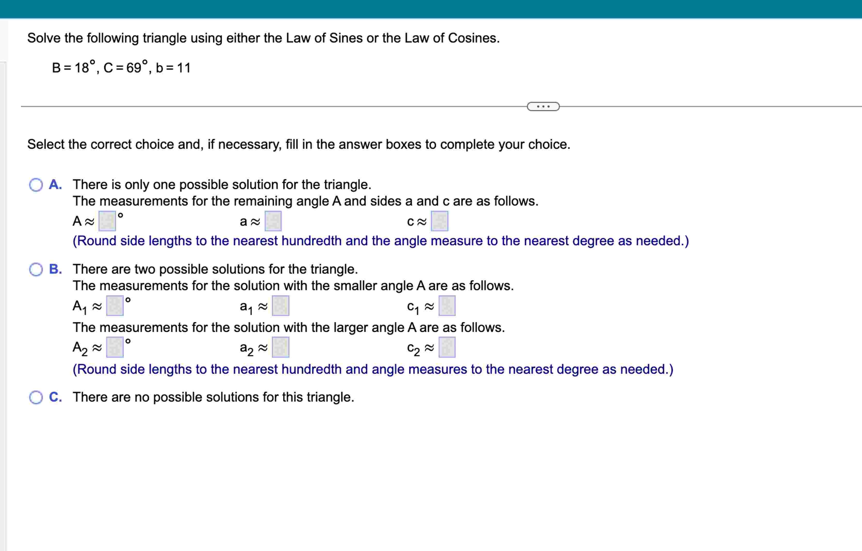 Solved Solve the following triangle using either the Law of | Chegg.com