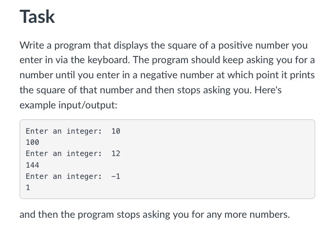 Solved Task Write a program that displays the square of a | Chegg.com