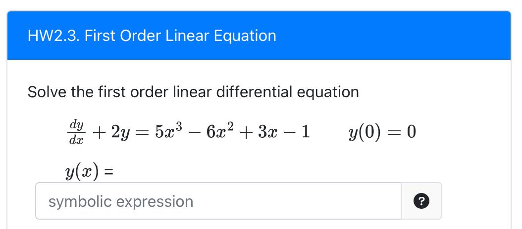 Solved Solve the first order linear differential equation | Chegg.com