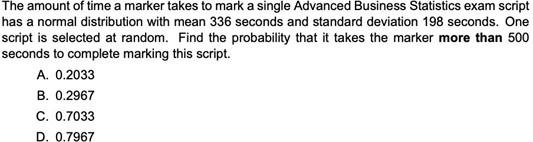 Solved The amount of time a marker takes to mark a single | Chegg.com