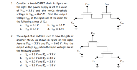 Solved Ve 1. Consider a two-MOSFET chain in figure on the | Chegg.com
