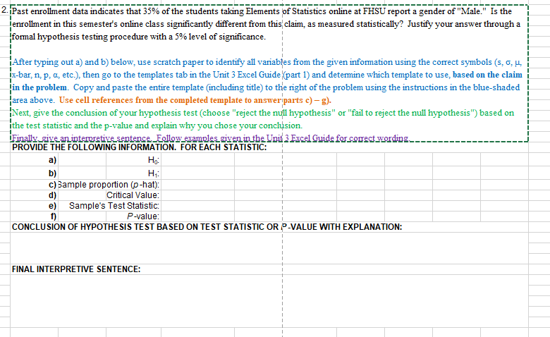 Solved 2. Past enrollment data indicates that 35% of the | Chegg.com