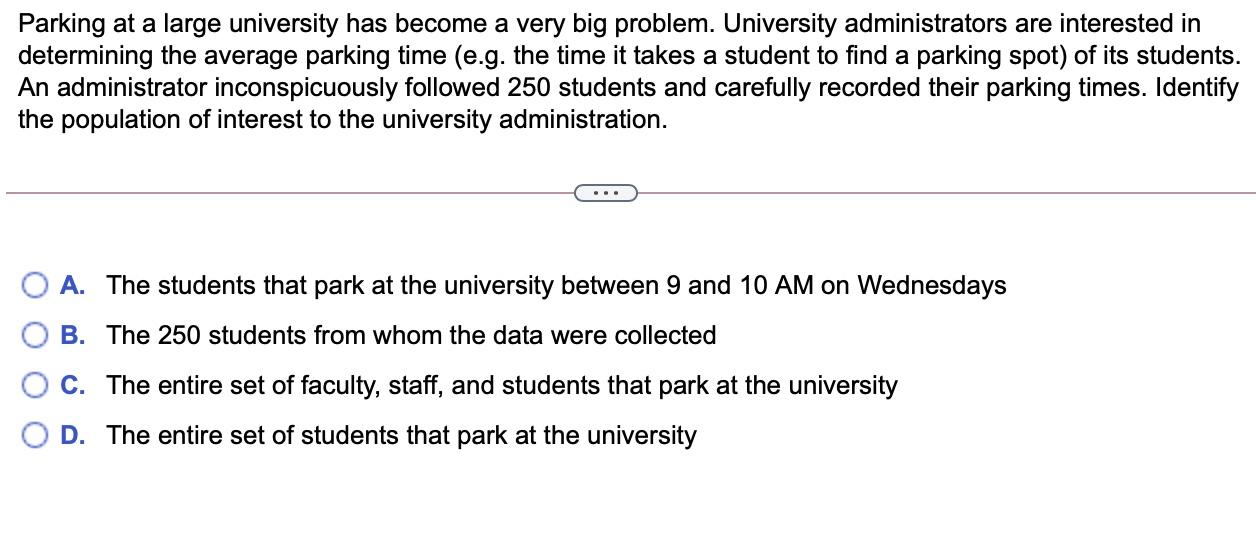 Solved Parking at a large university has become a very big | Chegg.com