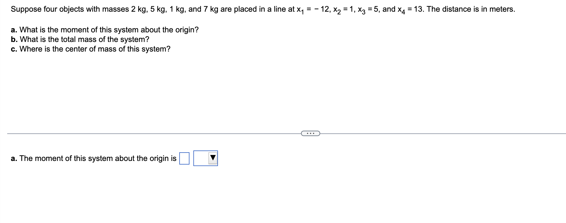 Solved Suppose four objects with masses 2 kg, 8 kg, 3 kg, | Chegg.com