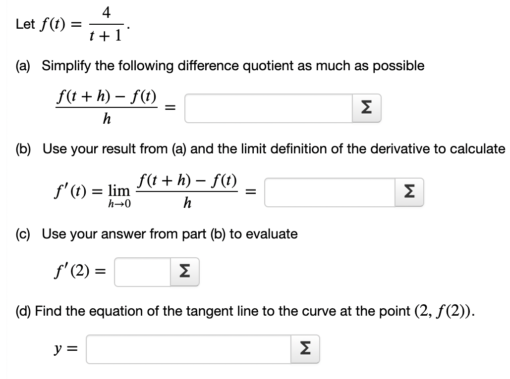 Solved Let f(t)=t+14 (a) Simplify the following difference | Chegg.com